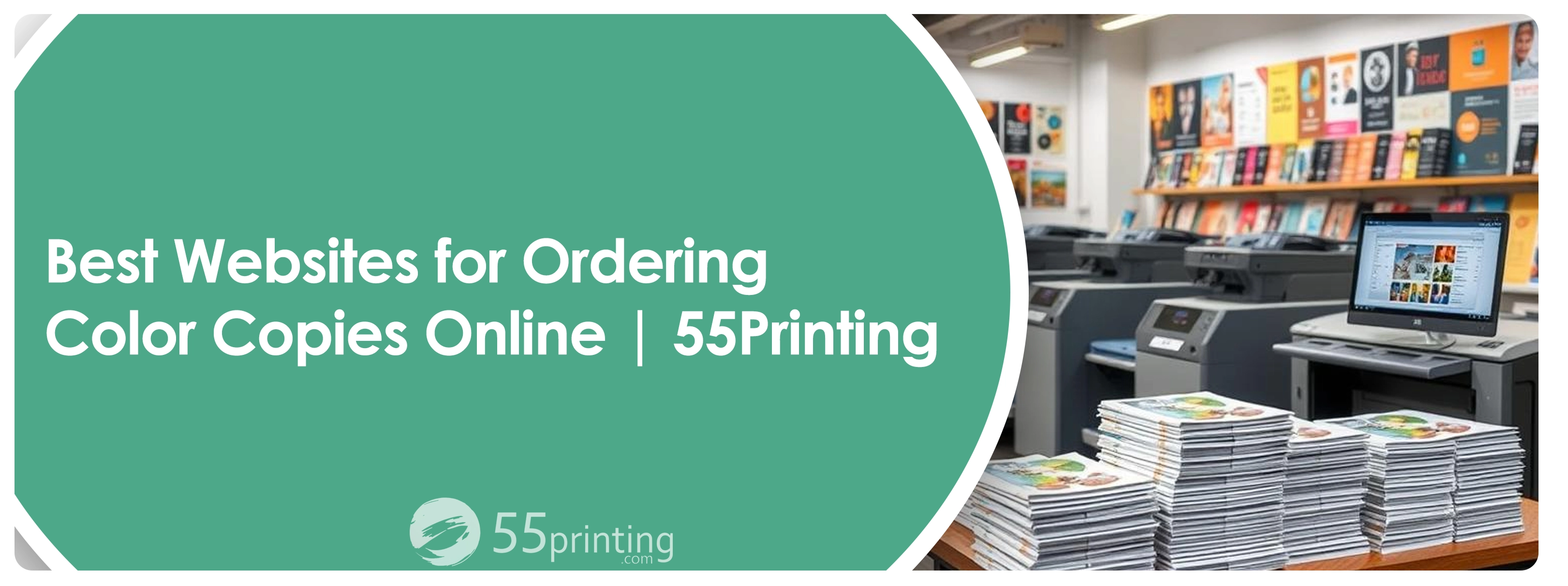 Best Websites for Ordering Color Copies Online | 55Printing
