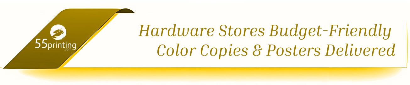 Hardware Stores - Build Your Brand with Budget-Friendly Color Copies ...