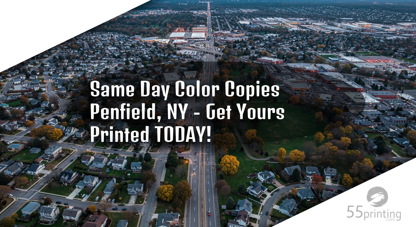 Same Day Color Copies Penfield, NY - Get Yours Printed TODAY!